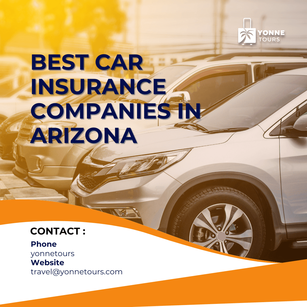 5 Best Car Insurance Companies in Arizona - YonneTours